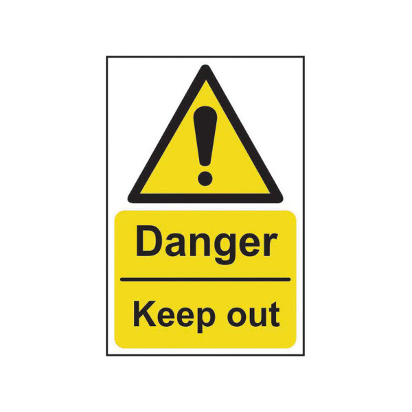 Signage Danger Keep Out Rigid 200 x 300mm*