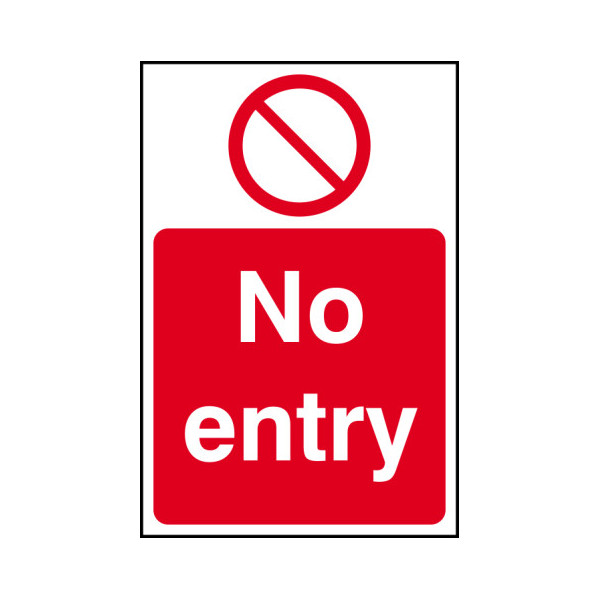 Signage No Entry Rigid 200 x 300mm*
